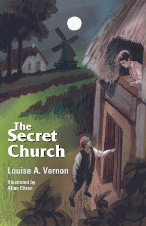 The Secret Church - Menno Media