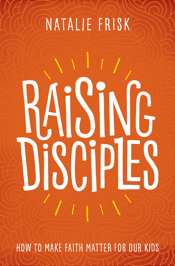 Raising Disciples - Herald Press
